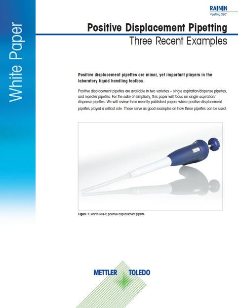 Positive Displacement Pipetting - - Three Recent Examples