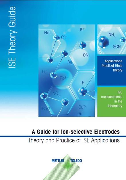 Ion Selective Electrode Guide – Theory and Practice - - Practical Tips ...